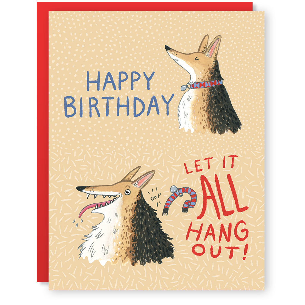 Let It All Hang Out Card — Party Mouse Studio