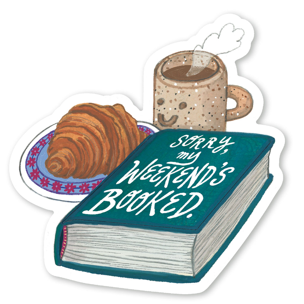 Weekend's Booked Sticker by Party Mouse Studio